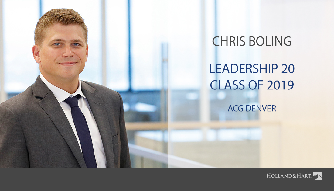 Chris Boling Joins ACG Denver's Leadership 20 Class of 2019 | Holland ...
